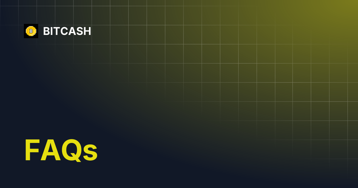 FAQs | BITCASH